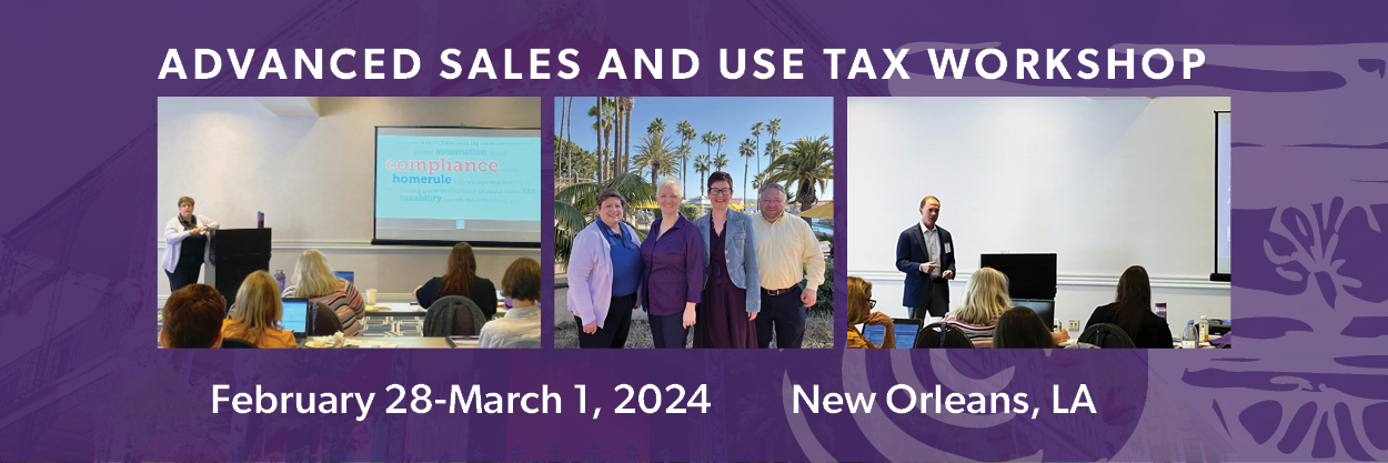 Advanced Sales and Use Tax Workshop - Tax Workshop | Sales Tax Institute