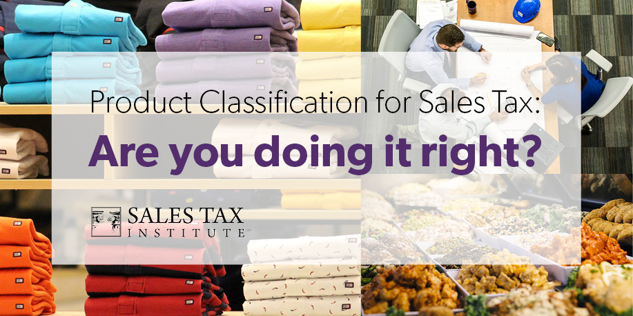 Product Classification for Sales Tax: Are You Doing It Right? - Sales ...