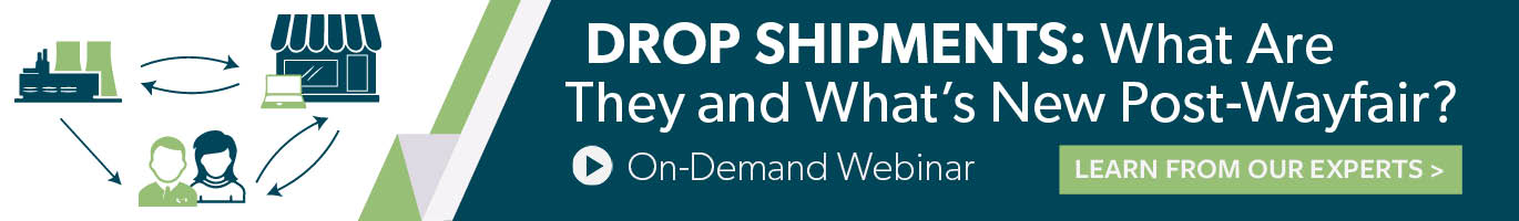 How do Drop Shipments work for sales tax purposes? | Sales Tax Institute