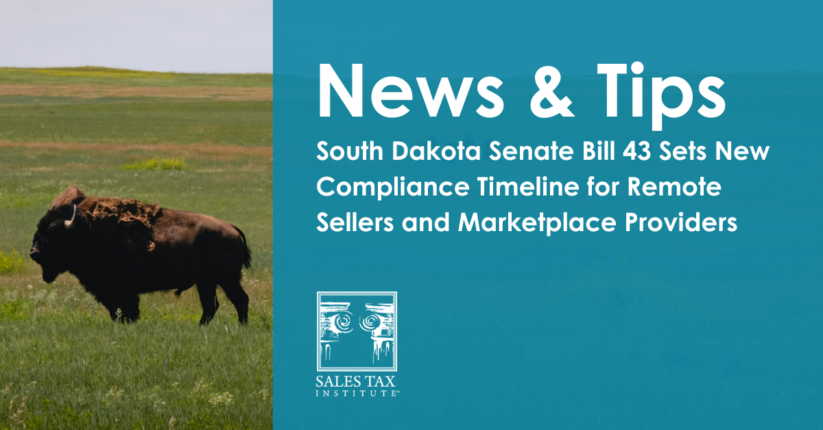 South Dakota Senate Bill 43 Sets New Compliance Timeline for Remote ...