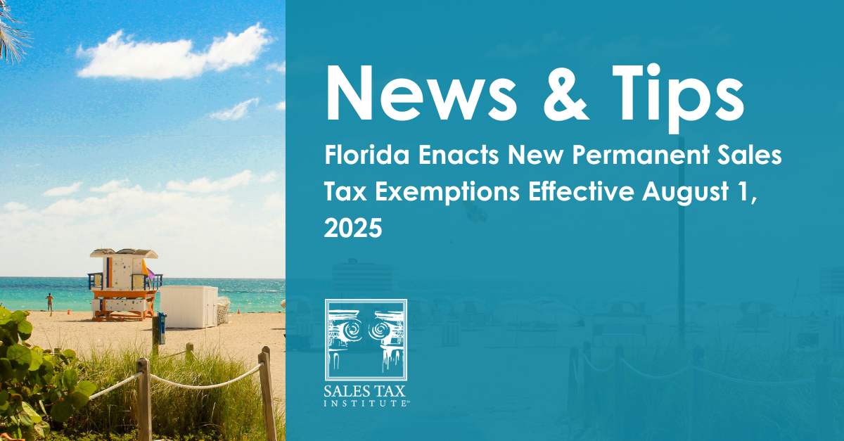 Florida Enacts Permanent Sales Tax Exemptions Effective August 2025 ...