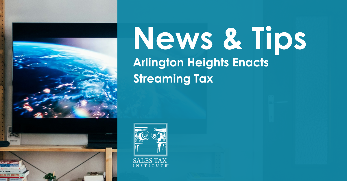 Arlington Heights Approves 5% Streaming Tax on Subscriptions | Sales ...