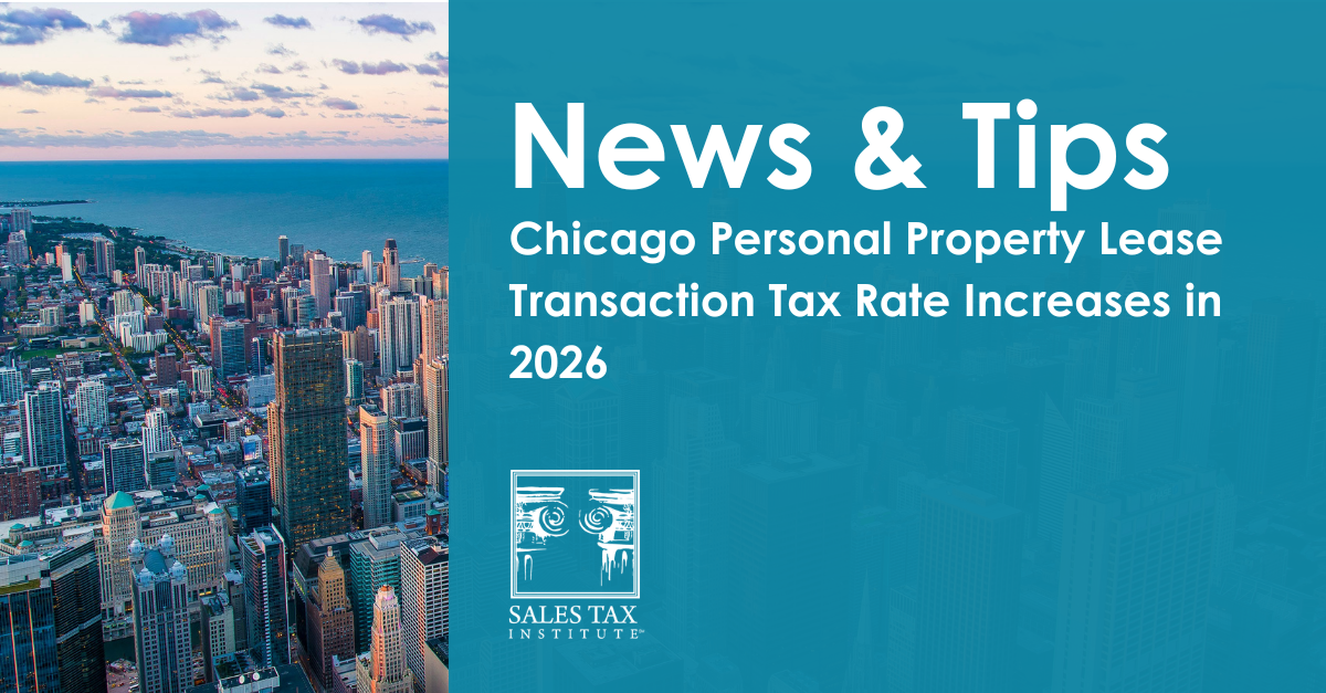 Chicago Personal Property Lease Transaction Tax Rate Increases to 15% ...